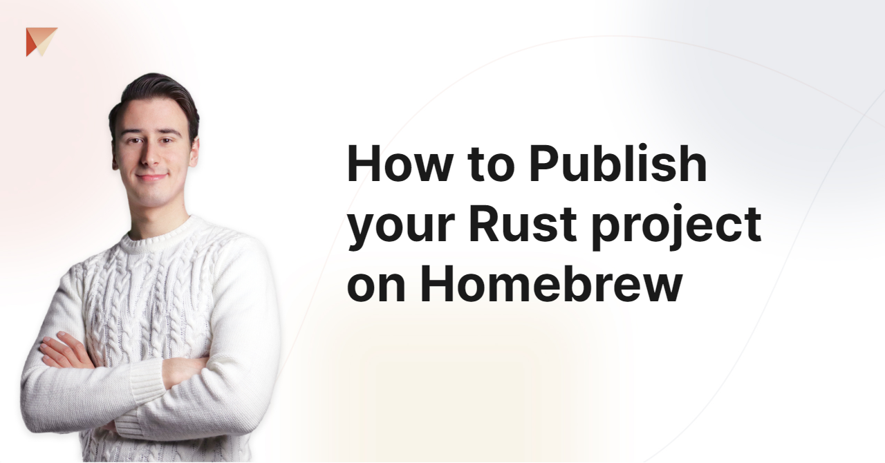 How to Publish your Rust project on Homebrew - Federico Terzi - A Software Engineering Journey